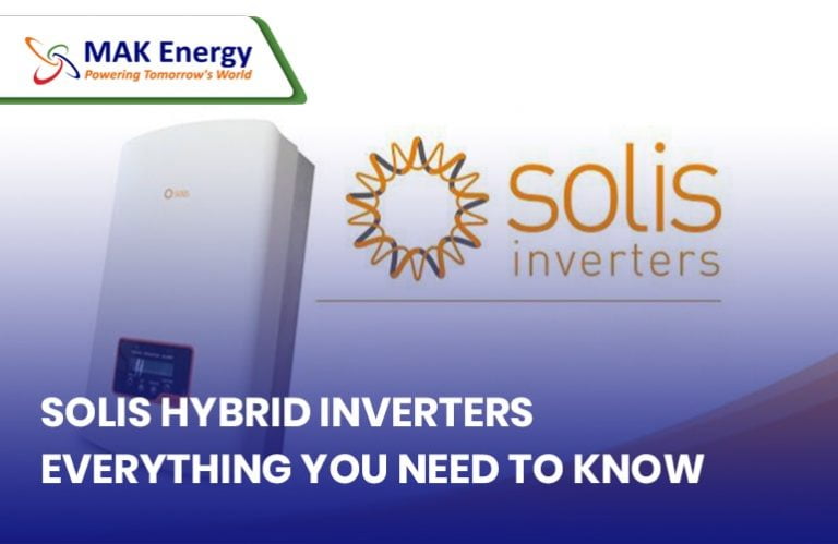 Finest Solis Hybrid Inverters of 2024 in the UK _ Mak Energy